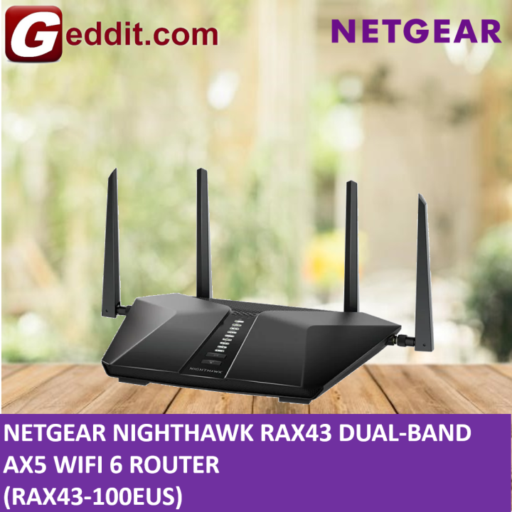 NETGEAR NIGHTHAWK RAX43 DUAL-BAND AX5 WiFi 6 ROUTER - RAX43-100EUS | Lazada