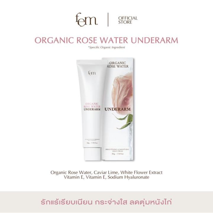 FEM ORGANIC ROSE WATER UNDERARM ครีมทารักแร้ | Lazada.co.th