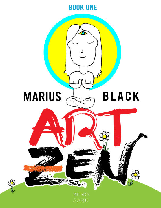 "ART ZEN BOOK 1" - Art & Philosophy Book by Marius Black (self ...