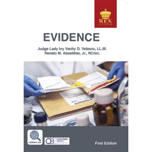 Evidence (2021 Edition) by Lady Ivy Vanity D. Velasco LL.M. and Renato ...