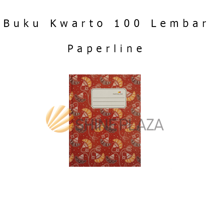 Buku Tulis Kwarto Paperline 100 Lembar Quarto Kuarto Hardcover Hard