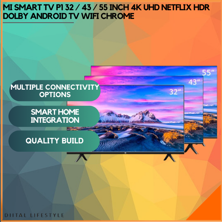[1-3YEAR WARRANTY] Mi Smart TV P1 32 / 43 / 55 Inch 4K UHD Netflix HDR ...