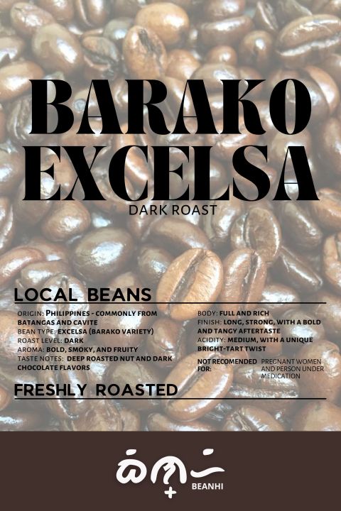 Beanhi Barako Premium EXCELSA Single Origin (500g) Freshly Roasted ...