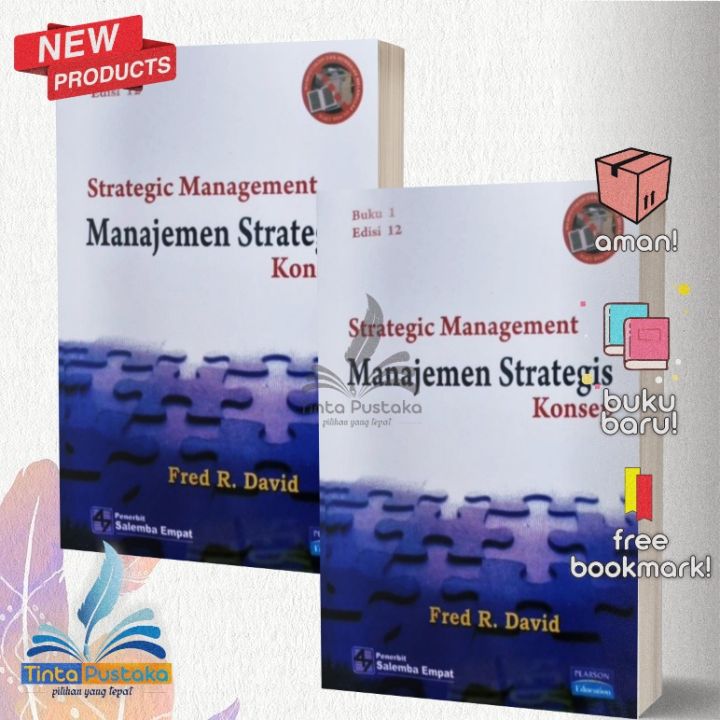 Manajemen Strategis Konsep / Strategic Management - (Buku 1 Edisi 12) - Fred R. David | Lazada ...