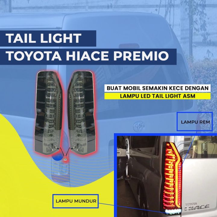 Lampu Stoplamp Toyota HIACE 2019-2022 Tail Lamp | Lazada Indonesia