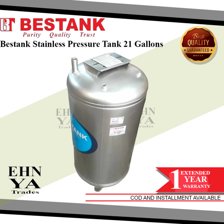 Bestank Original Stainless Pressure Tank 21 Gallons Gals | Lazada PH