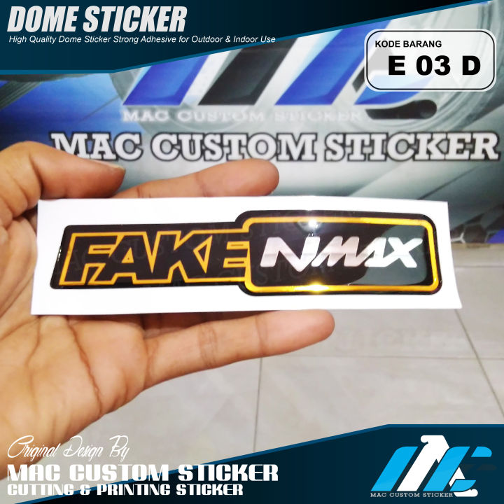 E03D - STIKER EMBLEM FAKE NMAX - EMBLEM FAKE NMAX - DOME STICKER FAKE ...