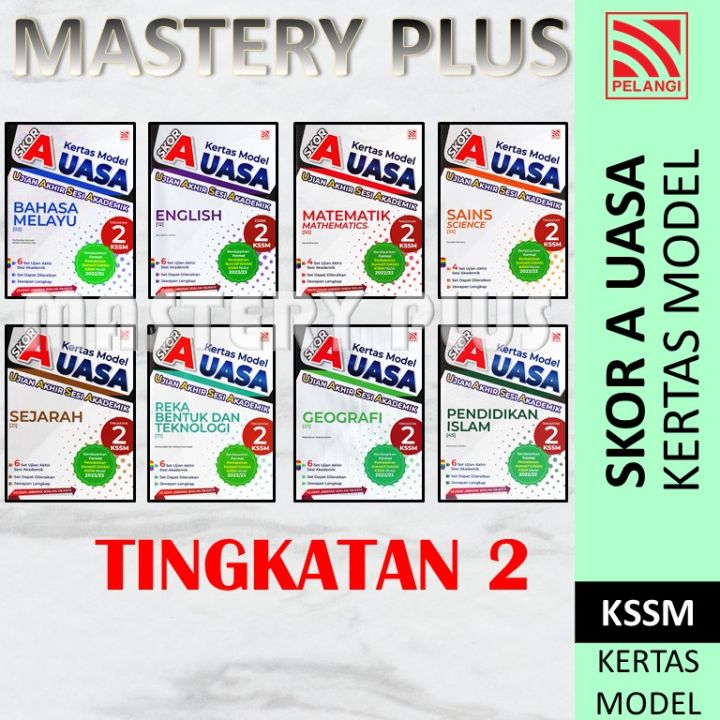 SKOR A UASA KERTAS MODEL TINGKATAN 2 KSSM -ENGLISH/ SAINS/ RBT -PELANGI 2023 | Lazada