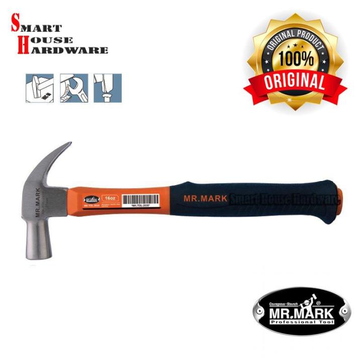 MR.MARK MK-TOL-2030 FIBERGLASS HANDLE CLAW HAMMER | Lazada