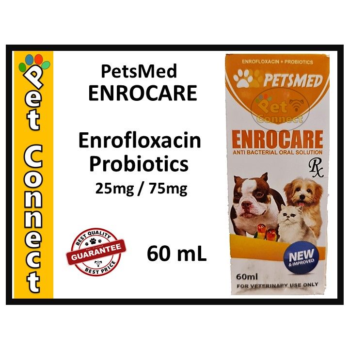 ENROCARE Petsmed Enrofloxacin Antibacterial Oral Solution 60mL with ...