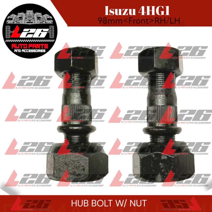 Isuzu 4HG1 HUB BOLT & NUT Front 98mm RH/LH | Lazada PH