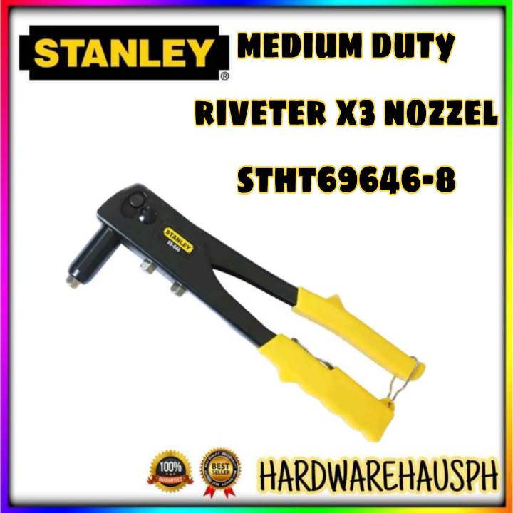 Stanley STHT69646 Medium Duty Hand Riveter with 3 Nozzles | Lazada PH
