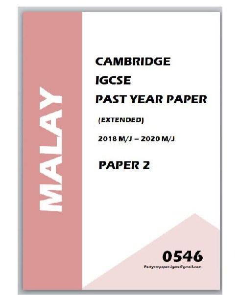 IGCSE Past Years Papers Malay 0546 (Paper 1/ Paper 2/ Paper 3/ Paper 4 ...