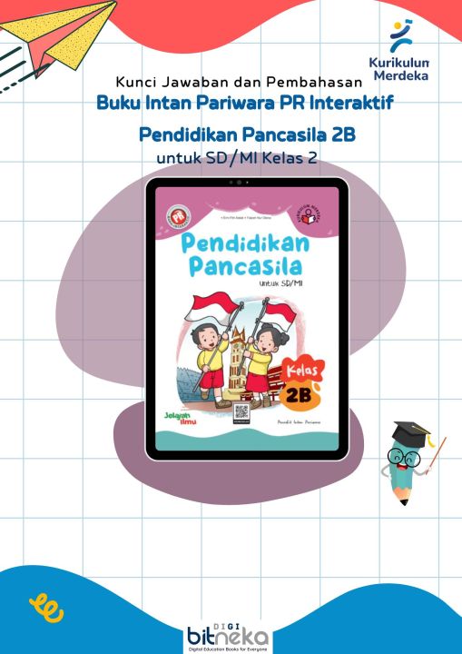 Kunci Jawaban Buku PR Interaktif Pendidikan Pancasila 2B SD/MI Kelas 2 Kurikulum Merdeka - Intan ...