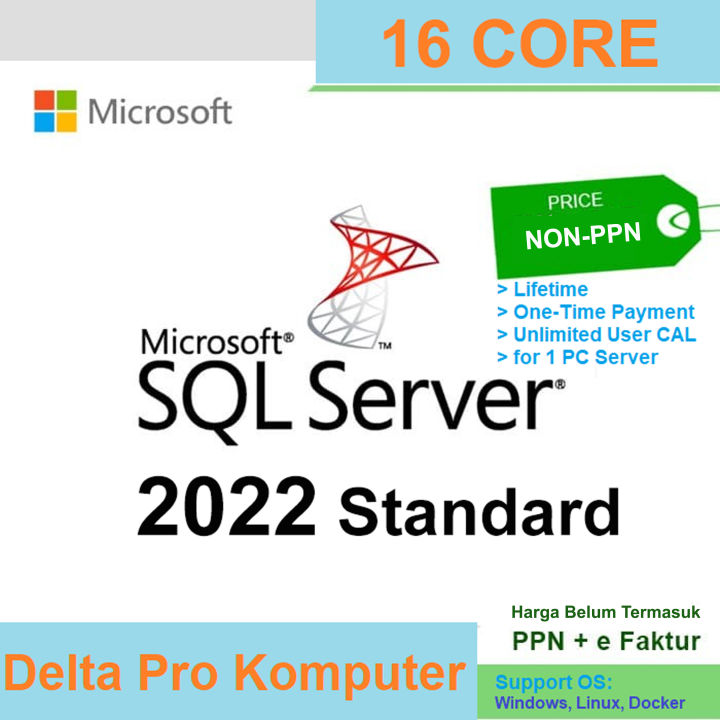 Lisensi Microsoft sql server 2022 standard 16 - 64 core included CAL original lifetime | Lazada ...