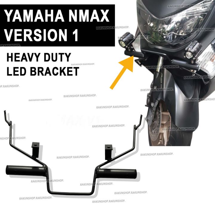 Yamaha Nmax V1 Heavy Duty Led Bracket NMAX VERSION 1 YAMAHA | Lazada PH