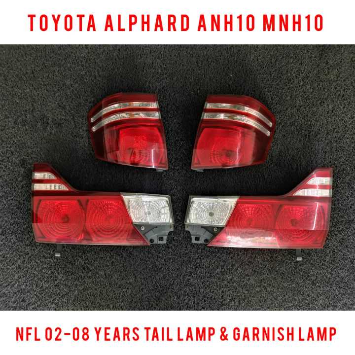 🇯🇵🇯🇵 Toyota Alphard ANH10 MNH10 NFL Tail Lamp & Garnish Lamp ( Facelift ...