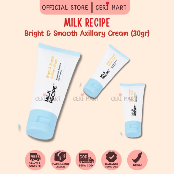 Milk Recipe Bright & Smooth Axillary Cream Brightening Cream 30 gram ...