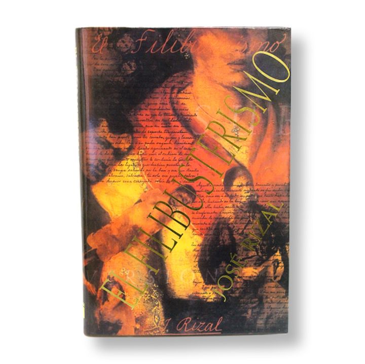 El Filibusterismo (Translated by Soledad Lacson-Locsin) by Jose Rizal ...