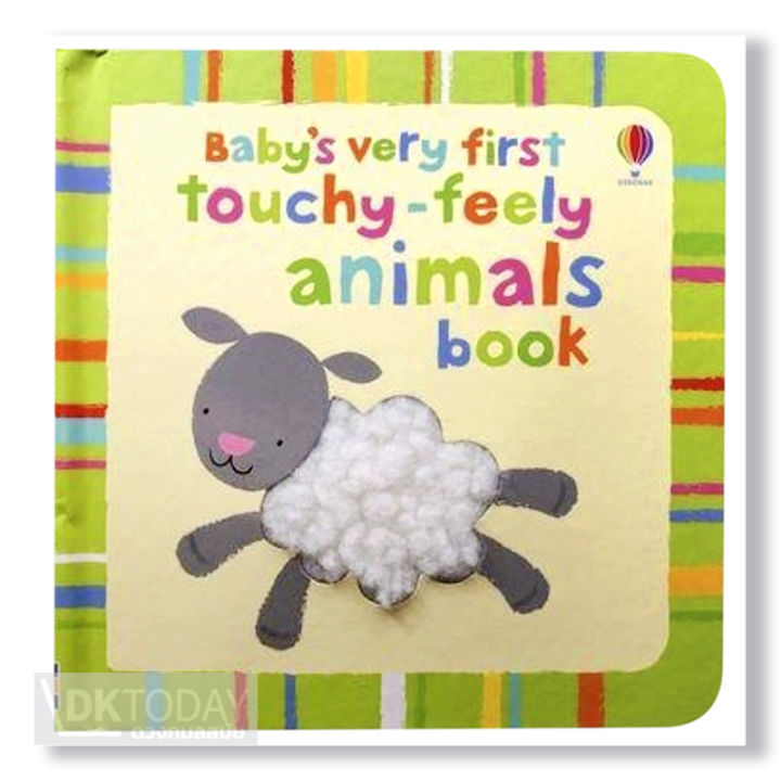 BABY'S VERY FIRST TOUCHY-FEELY ANIMALS BOOK USBORNE (AGE 0+ MONTHS) BY DKTODAY | Lazada.co.th