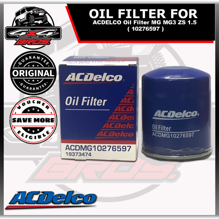 ACDelco Oil Filter MG MG3 ZS 1.5 2015 - 2021 ( 10276597 ) | Lazada PH