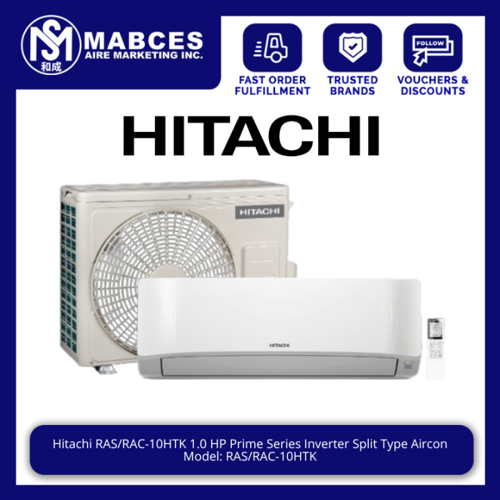 Hitachi RAS/RAC-10HTK 1.0 HP Prime Series Inverter Split Type Aircon | Lazada PH
