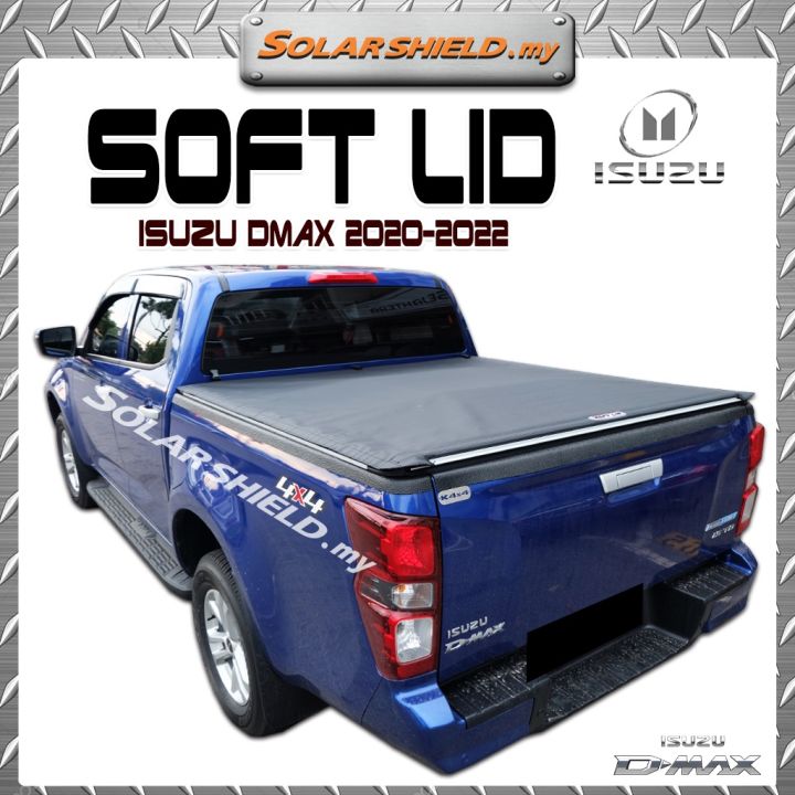 Isuzu D-Max Dmax 2021-2022 4X4 Softlid Canvas 4X4 Cover 4X4 Penutup ...