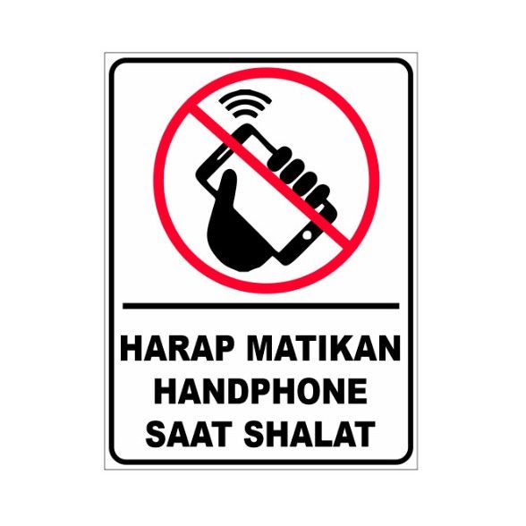 stiker harap matikan hp SAAT SHOLAT setok selalu READY | Lazada Indonesia