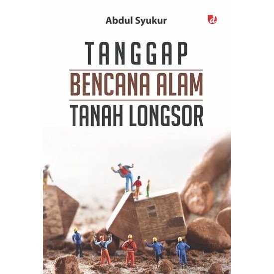 Tanggap Bencana Alam Tanah Longsor - DIVA Press | Lazada Indonesia Tanggap Bencana Alam Tanah Longsor - DIVA Press | Lazada Indonesia