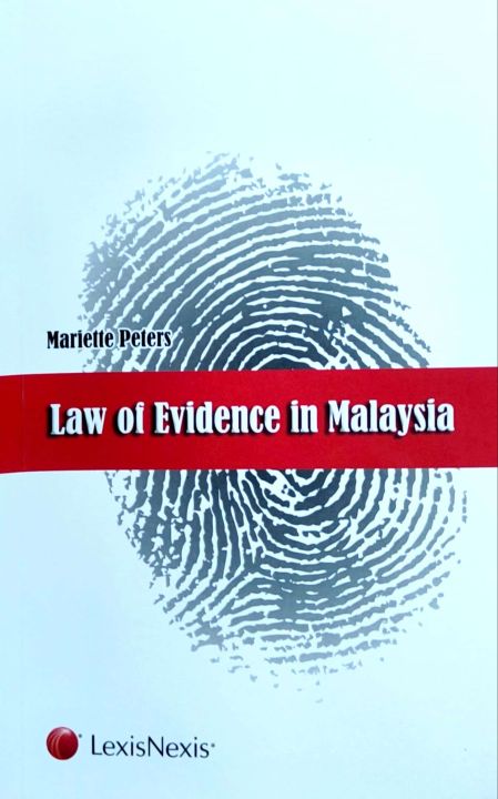 LAW OF EVIDENCE IN MALAYSIA by Mariette Peters | Lazada
