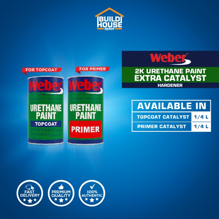 WEBER Urethane Extra Catalyst - Topcoat Catalyst | Primer Catalyst - 1/4 L | Lazada PH