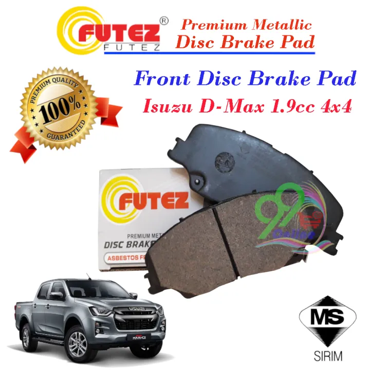 Isuzu D-Max 1.9cc Year 2020 4x4 Futez Brek Pad Depan Front Disc Brake Pad | Lazada
