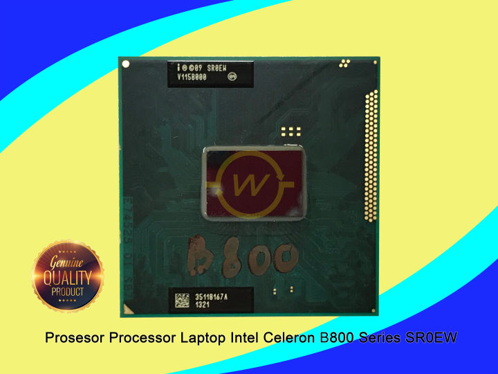 Prosesor Processor Laptop Intel Celeron B800 Series SR0EW ORIGINAL ...
