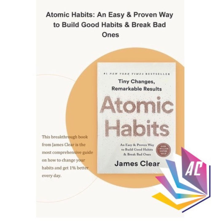 Atomic Habits By James Clear An Easy & Proven Way Self-management Self ...