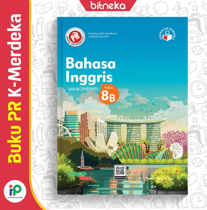 Buku PR Interaktif Bahasa Inggris 8B SMP/MTs Kelas 8 Semester 2 - Kurikulum Merdeka - Intan ...