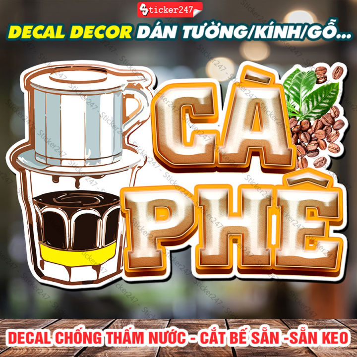 Tranh Dán Tường Cà Phê 🌈 Decal Dán Tường Trang Trí Quán Trà Sữa, Cà Phê ...