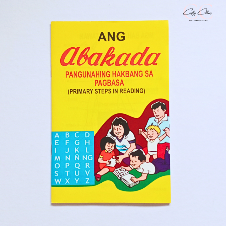 Ang ABAKADA Book Pangunahing Hakabang Sa Pagbasa (primary steps in ...