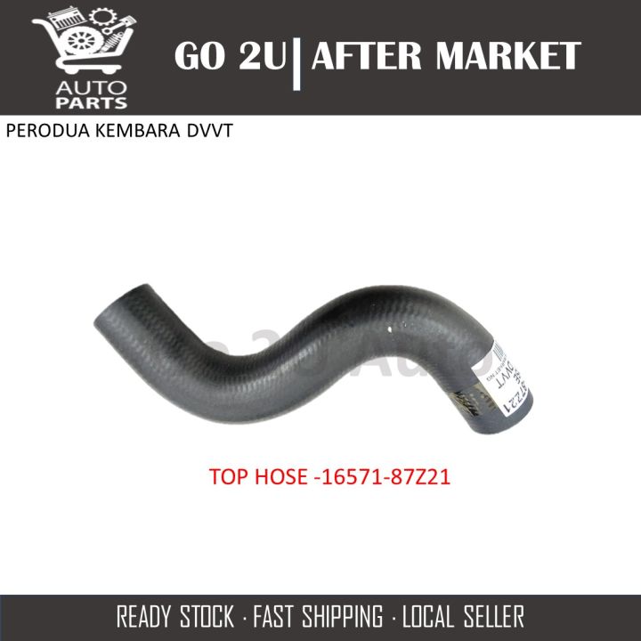 TOP HOSE RUBBER - 16571-87Z21 PERODUA KEMBARA DVVT { Go2U Auto Part ...
