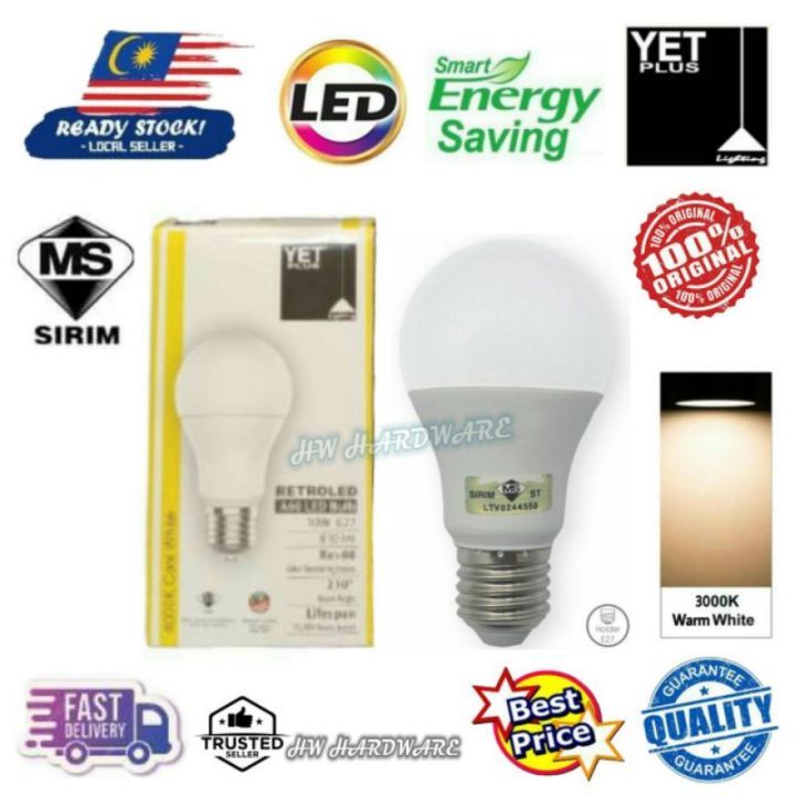 LED LAMP BULB YET PLUS E27 10W 3000K WARM WHITE (SIRIM APPROVED) Retroled LED Bulb A60 | Lazada