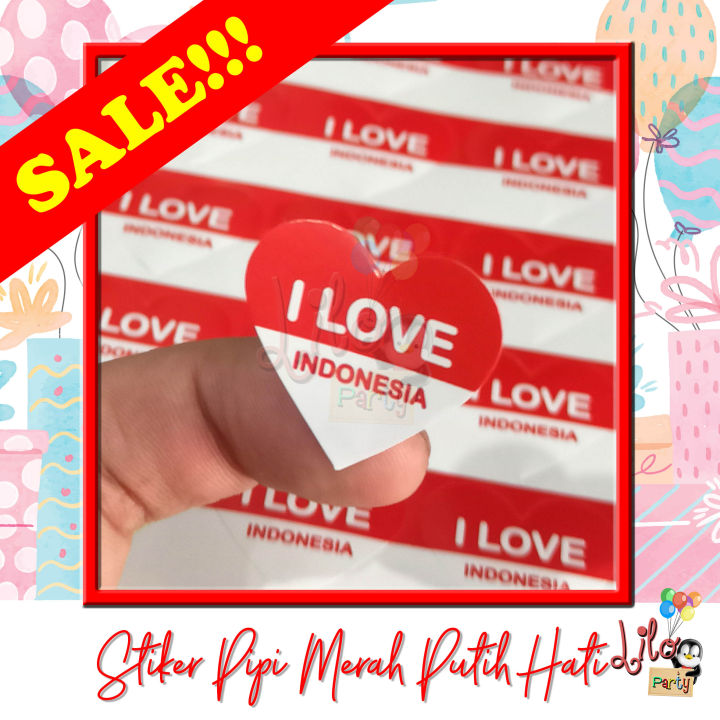 Sticker I Love Indonesia / Stiker Pipi Hati Merah Putih HUT RI Republik ...