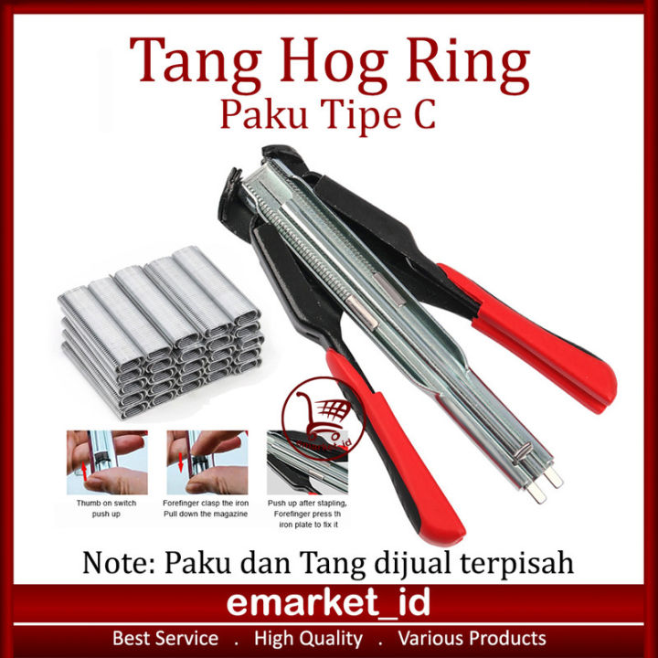 Tang Hog Ring / Pengikat Kandang M-Ring Paku Tipe C / Staples Plier ...