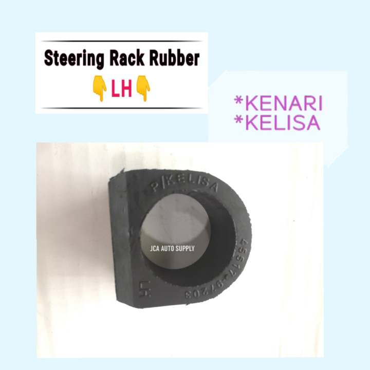 Steering Rack Rubber - Kenari/Kelisa - LH | Lazada