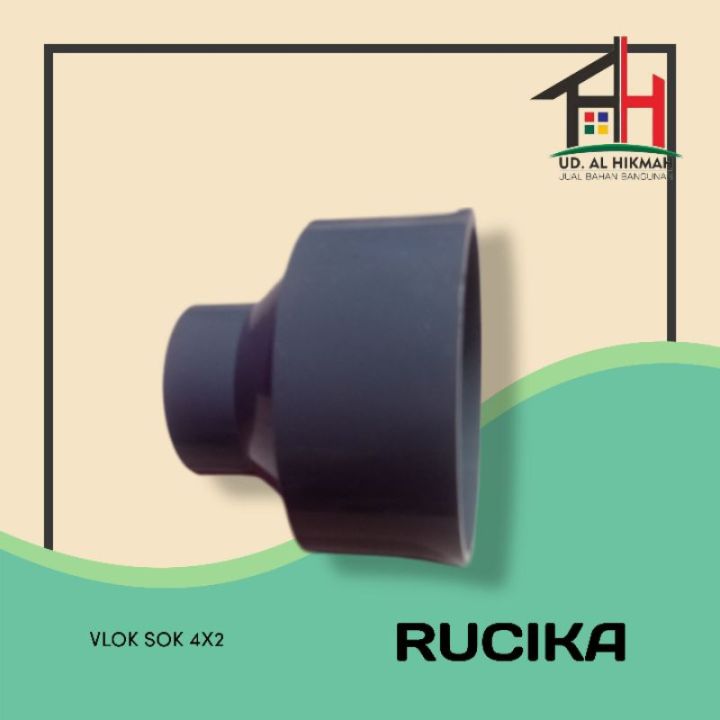 VLOK SOK SOCK 4 X 2 INCH RUCIKA / REDUCER 4X2 INCH - FITTING PIPA PVC ...