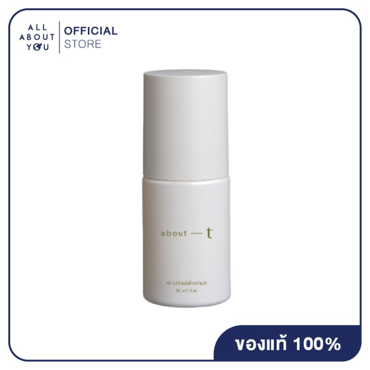 About T SUGi Facial Serum 30 mlซูกิ เฟเชียล เซรั่มเนื้อเจล บางเบา เสริมสร้างเกราะป้องกันผิวให้ ...