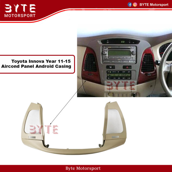 Toyota Innova Year 11-15 Aircond Panel Android Casing Required Add On ...