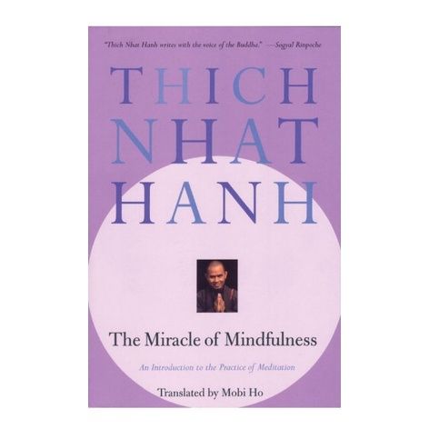 The Miracle of Mindfulness by Thich Nhat Hanh Book Paper in English for ...