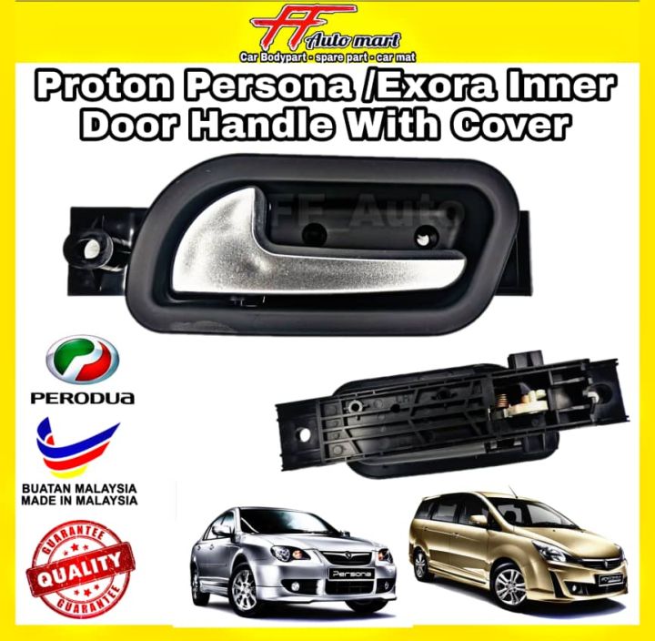 PROTON PERSONA / EXORA INNER DOOR HANDLE WITH COVER (1 pcs) - Pembuka ...