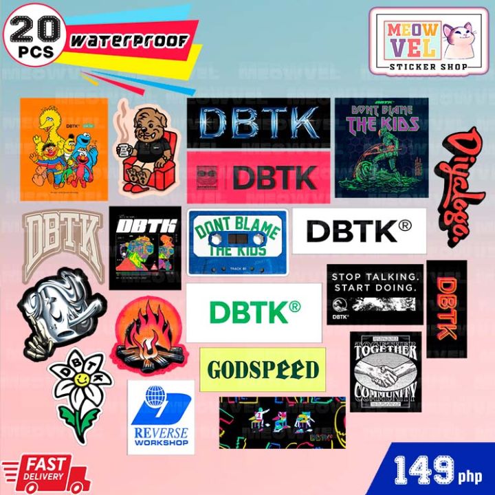 20 PCS DBTK Stickers Dont Blame The Kids STICKER PACK SERIES7 | Lazada PH