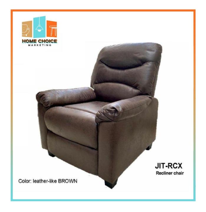 JIT - RCX (BROWN) RECLINER CHAIR | Lazada PH