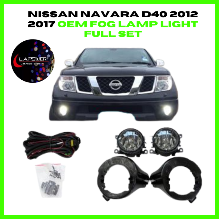 NISSAN NAVARA D40 2012 2017 OEM FOG LAMP LIGHT FULL SET | Lazada
